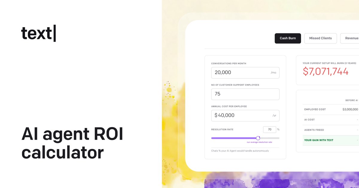 Free AI Agent ROI Calculator – Calculate Your Savings | Text.com